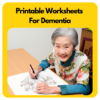 Dementia Activities – Printable Worksheets – SilverActivities Store